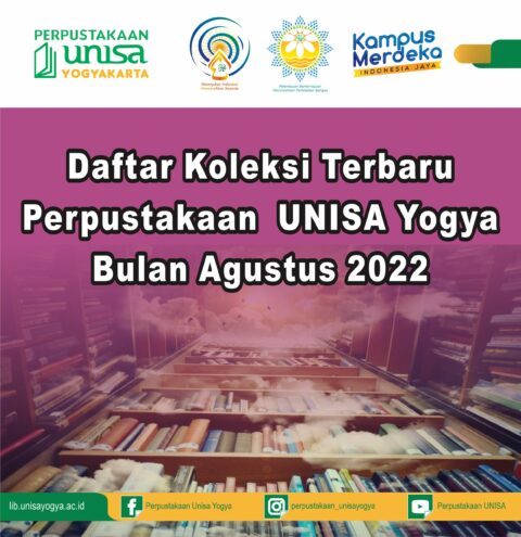 Daftar Koleksi Terbaru Perpustakaan UNISA Yogya Bulan Agustus 2022 ...
